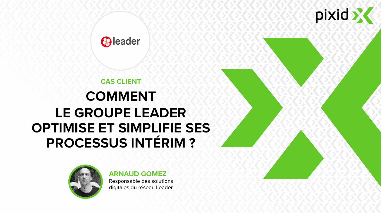 Cas client : Leader Interim